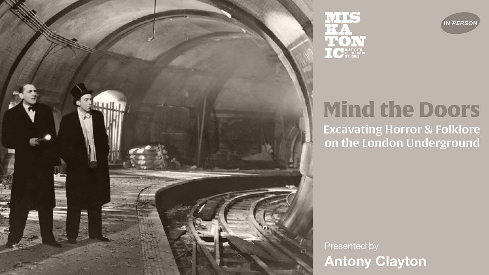 Mind The Doors: Excavating Horror and Folklore on the London ...